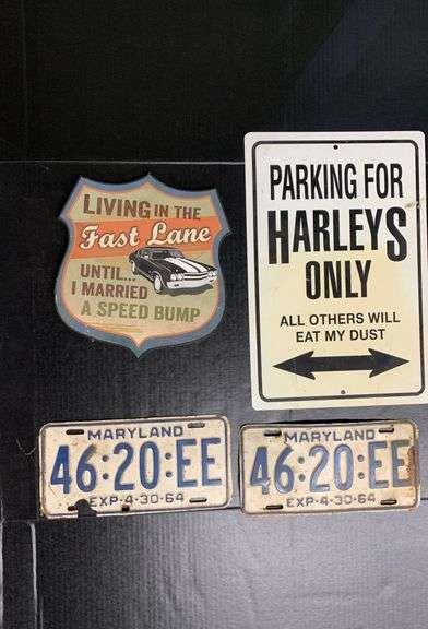 Maryland License Plate, Living in the Fast Lane Sign, and Harley ...