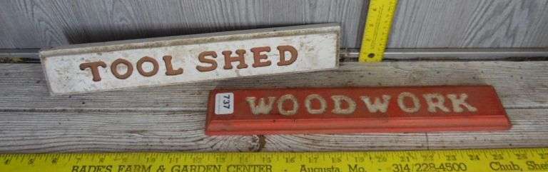 Tool Shed & Woodwork Signs - Dunker Auction