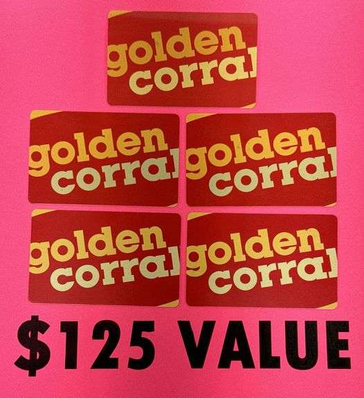 (5) GOLDEN CORRAL $25 GIFT CARDS ($125 TOTAL VALUE) - Earl's Auction ...