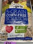 40LB BAG OF LOVE MY GIRLS CHICKEN SCRATCH - Earl's Auction Company