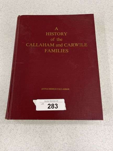 Callaham and Carwile families history - Auction Services LTD
