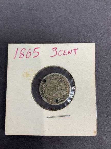 1865 three cent - Hash Auctions