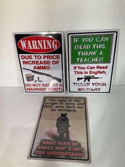 Set of Three Metal Signs Featuring Firearms-Related Warnings and ...