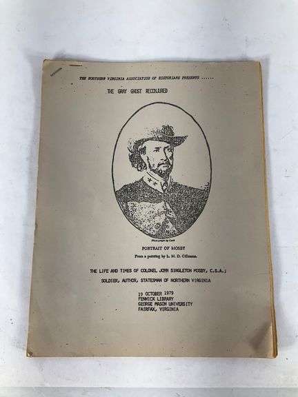 Program Booklet for ‘The Life and Times of Colonel John Singleton Mosby ...