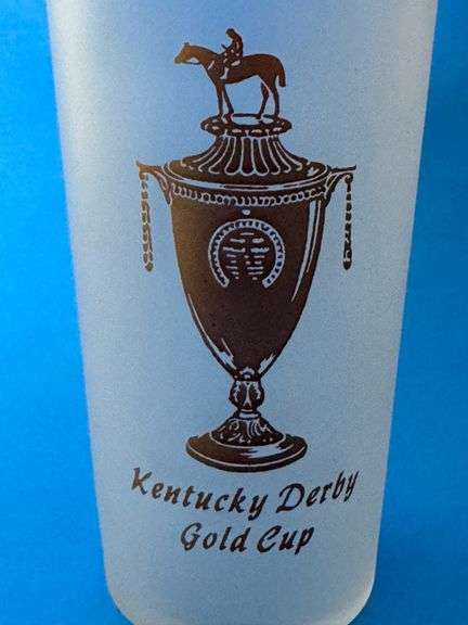 Kentucky Derby Gold Cup Glass - Halfhill Auction Group