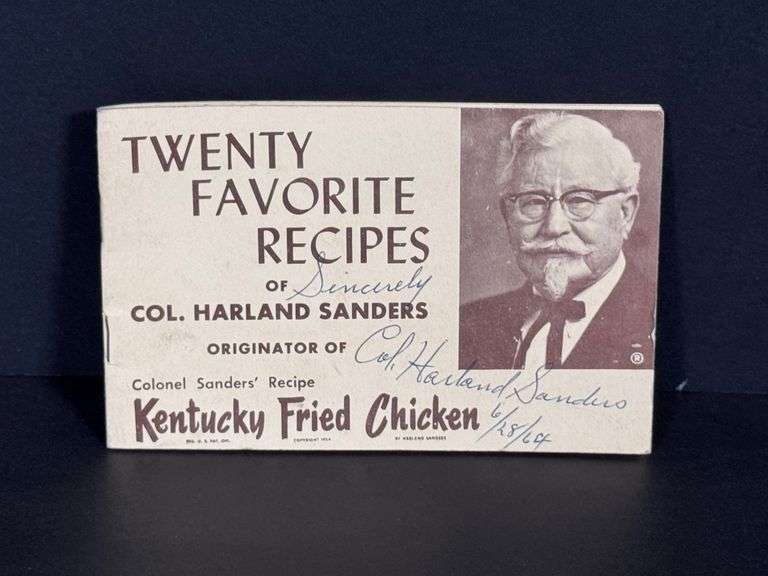 Autographed Colonel Sanders’ Recipe Book - Halfhill Auction Group