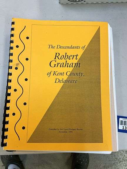 Genealogy books: Descendants of Robert Graham of Kent County, Delaware ...