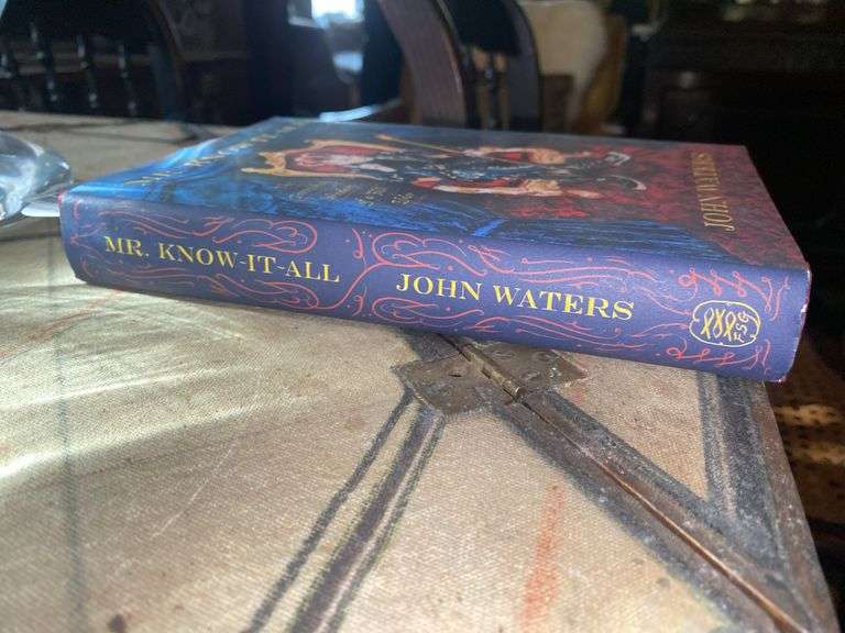 Book: Mr. Know-It-All: The Tarnished Wisdom of a Filth Elder, John ...