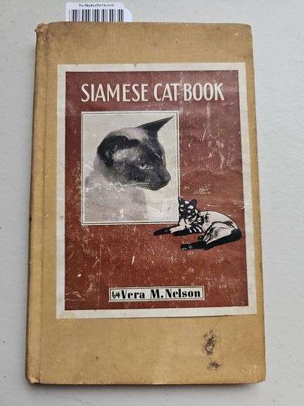 SIAMESE CAT-BOOK By Vera M. Nelson - Hurley Real Estate & Auctions