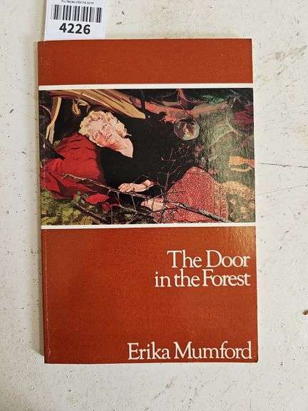 The Door in the Forest by Erika Mumford - Hurley Real Estate & Auctions