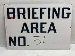 28” x 20” BRIEFING SIGN - Isabell Auction