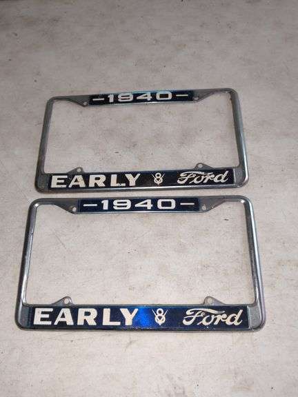 PAIR OF 1940 EARLY V8 FORD LICENSE PLATE FRAMES - Isabell Auction