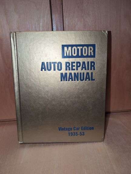 (H) MOTOR AUTO REPAIR MANUAL (VINTAGE CAR EDITION 1935-53) - Isabell ...