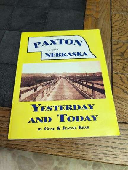 (FR) PAXTON, NE YESTERDAY & TODAY BOOK - Isabell Auction