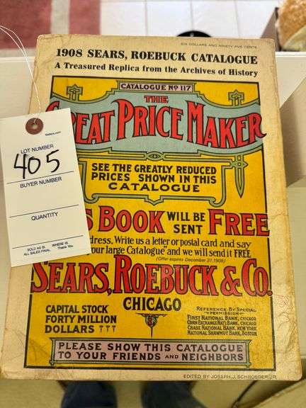 1908 Sears & Roebook Catalog - Kessler Auction & Realty Co., INC.