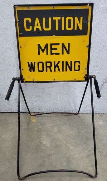 (AI) Metal Caution Men Working Sign On Stand - Kraft Auction Service, LLC