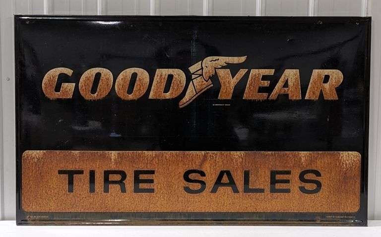 Goodyear Tire Sales SS Painted Metal Adv. Sign - Kraft Auction Service, LLC