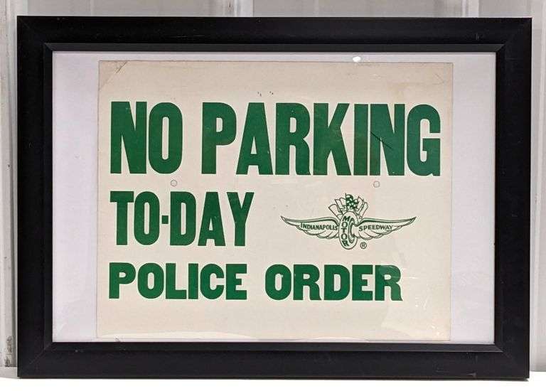 Framed Speedway Police No Parking Sign - Kraft Auction Service, LLC