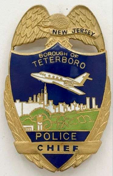 Obsolete Teterboro New Jersey Police Chief Shield Badge - Kraft Auction ...
