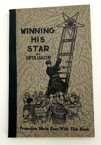 1924 Winning His Star By Police Captain M.J. Gallery Soft Cover Book ...
