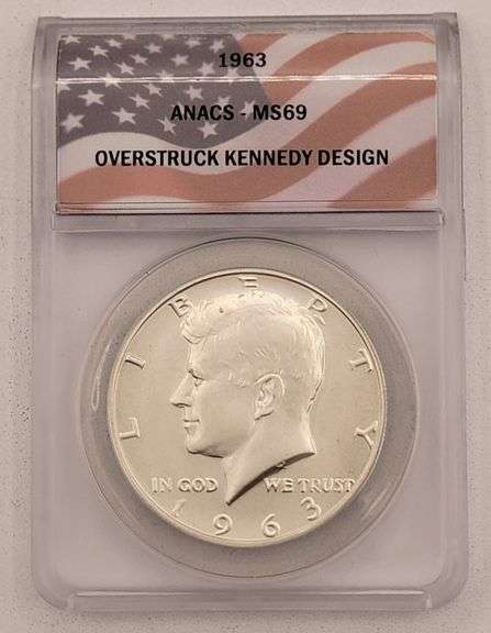 ANACS MS69 Daniel Carr Overstruck Kennedy Dollar - Kraft Auction ...