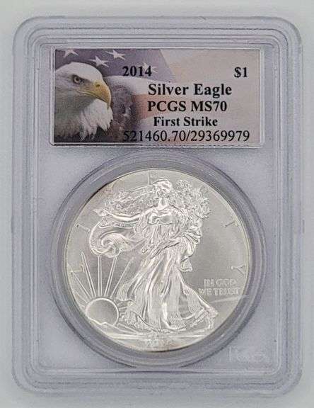 2014 American Silver Eagle Coin PCGS MS 70 First Strike - Kraft Auction Service, LLC