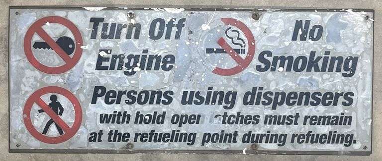 (E) Turn Off Engine No Smoking Metal Sign - Kraft Auction Service, LLC