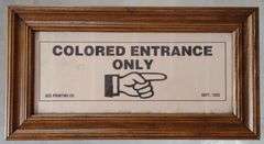 Wood Framed "Colored Entrance Only" Sign - Kraft Auction Service, LLC