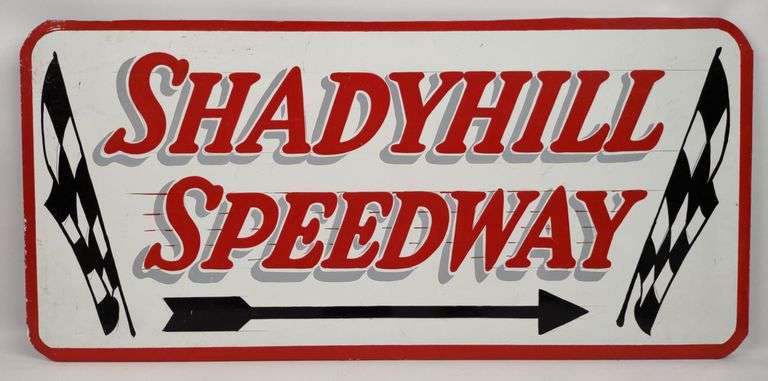 Over 4ft Vintage Shady Hill Speedway Sign / Medaryville Indiana - Kraft ...