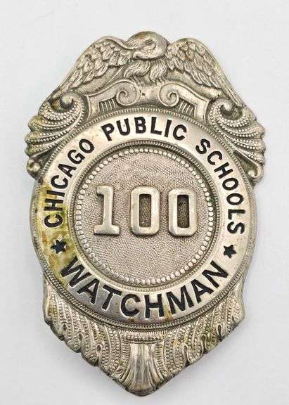 Obsolete Meyers & Wenthe Chicago Public Schools Watchman Shield Badge ...
