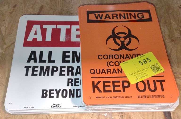 Metal & Plastic Safety Signs - Kraft Auction Service, LLC