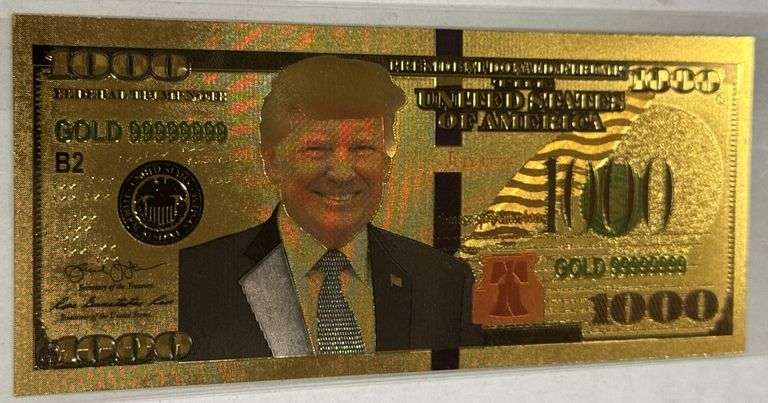 (S) $1000 Bill Donald Trump Gold Note - Kraft Auction Service, LLC