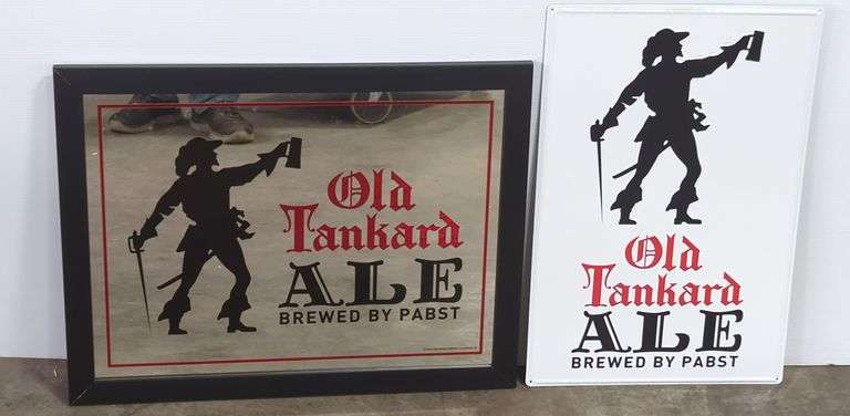 (BC) Old Tankard Tin Sign and Mirrored Sign - Kraft Auction Service, LLC