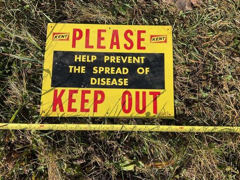 Metal Kent “Please Keep Out“ sign - Legacy Auction Company
