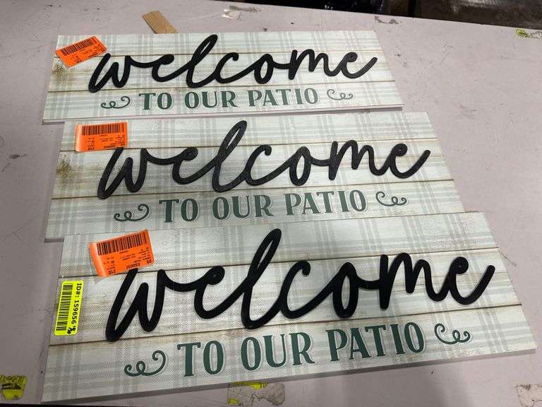 Welcome to Our Patio MDF Sign (3) - Lambrecht Auction, Inc.