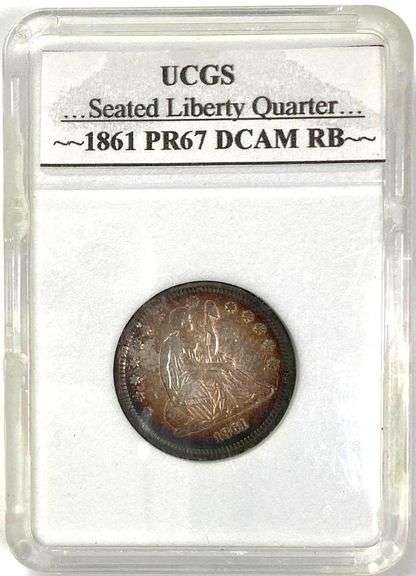 1861 Seated Liberty Quarter DCAM RB (UCGS) PR67 - Matthew Bullock ...