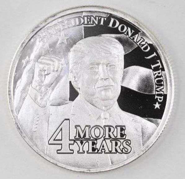 4 More Years President Donald Trump 2024 1oz. .999 Fine Silver Round - Matthew Bullock Auctioneers