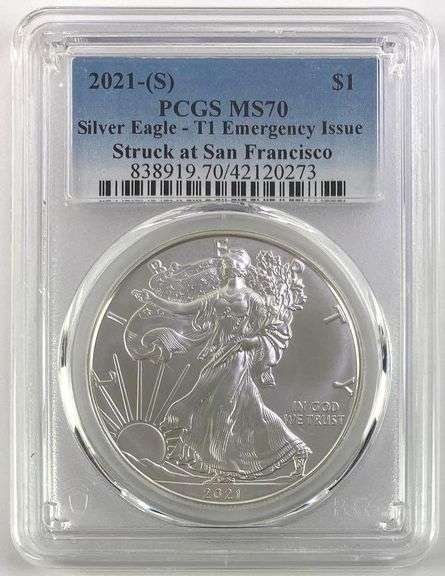 Struck at San Francisco 2021 S American Silver Eagle Type 1 Emergency Issue (PCGS) MS70 ...