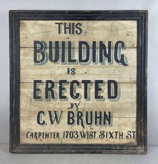 Antique Wood C.W. Bruhn Carpenter Wood Advertising Sign - Matthew ...