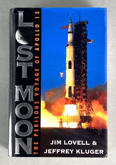 Signed Jim Lovell and Jeffery Kluger Lost Moon Hardcover Book - Matthew ...