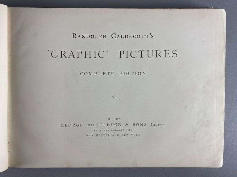George Routledge and Sons, Limited, Randolph Caldecotts Graphic ...