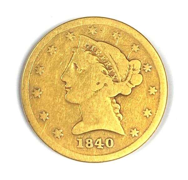1840 US $5 Liberty Head Gold Coin - Matthew Bullock Auctioneers