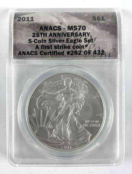 2011 ANACS Graded MS 70 25th Anniversary First Strike Coin Silver Eagle ...