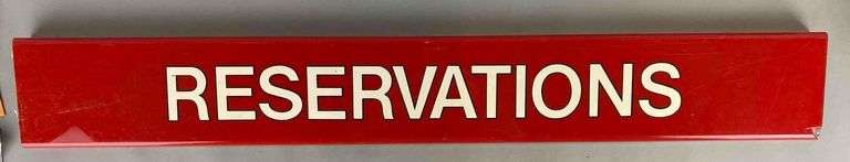 Reservations Plastic Sign - Matthew Bullock Auctioneers