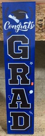 Wooden Congrats Grad sign 38” tall, 8” wide - Metzger Property Services ...
