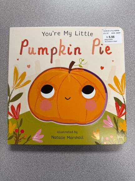 Board Book: ‘You’re My Little Pumpkin Pie’ by Natalie Marshall ...