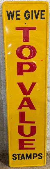 Yellow & Red ‘We Give Top Value Stamps’ Metal Advertising Sign 6’ x 17. ...