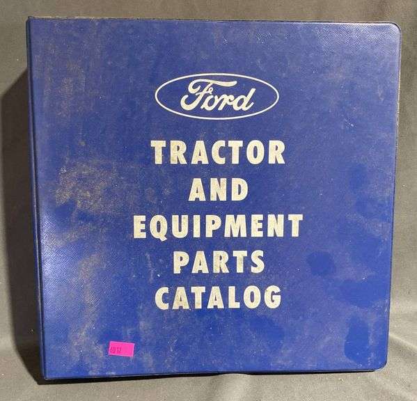 Ford Tractor and Equipment Parts Catalog in Binder - Metzger Property ...
