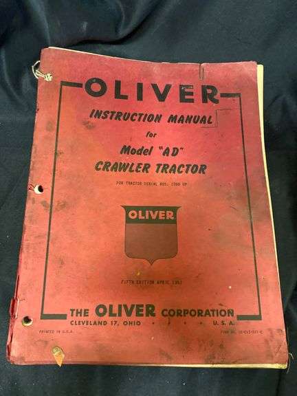 Instruction Manual for Oliver Model AD Crawler Tractor, 5th Edition ...