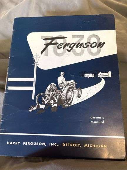 Ferguson 2030 Tractor Owner’s Manual by Harry Ferguson, Inc. - Metzger ...